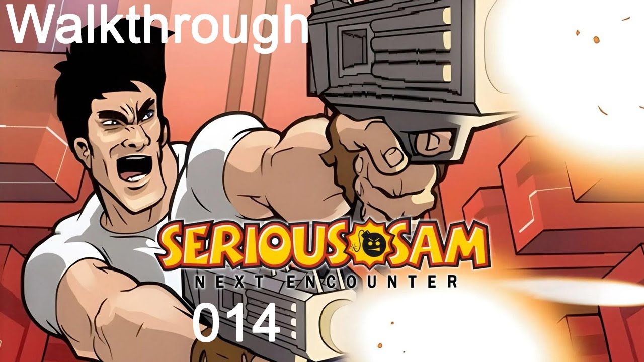 Walkthrough Serious Sam: Next Encounter [Halfblind] #014 - Die ...