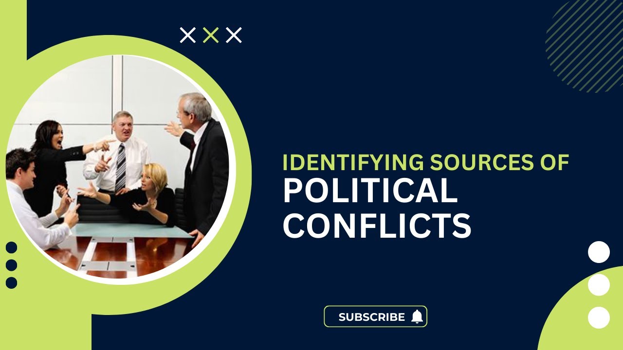 Workplace Politics(Lesson 20): Identifying Sources of Political ...