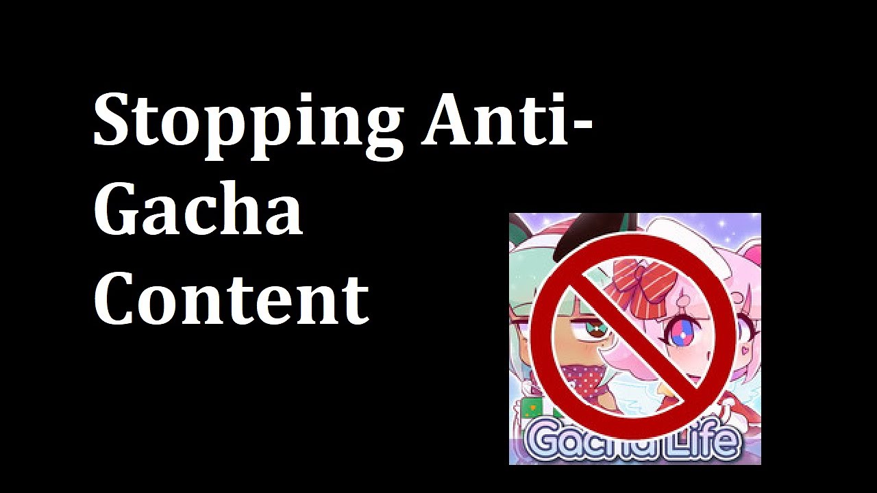 Stopping Anti-Gacha Content... - YouTube