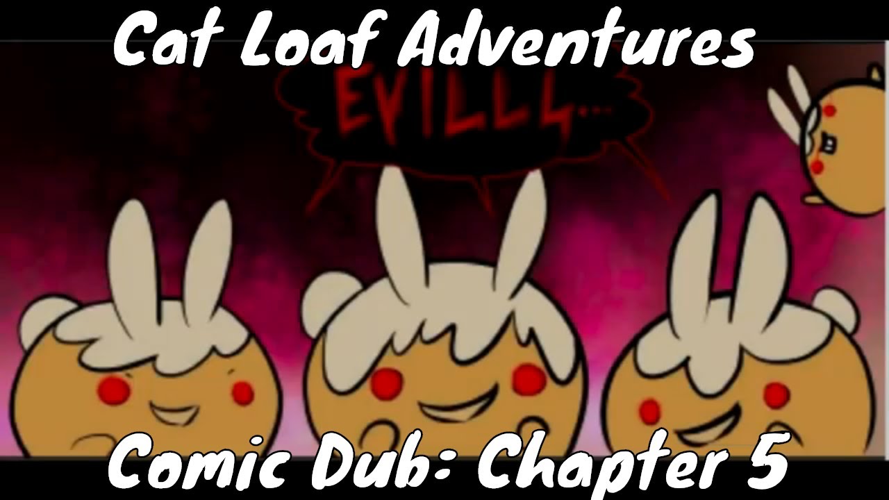 Webtoon Comic Dub | Adventures of Cat Loaf | Chapter 5 - YouTube