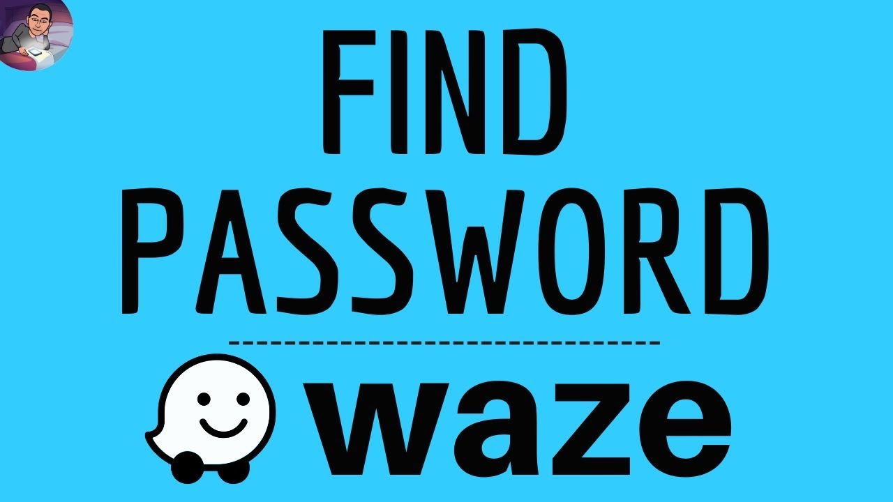 See WAZE PASSWORD, how to FIND my Waze ID password if you forgot it ( Web online and App ) - YouTube