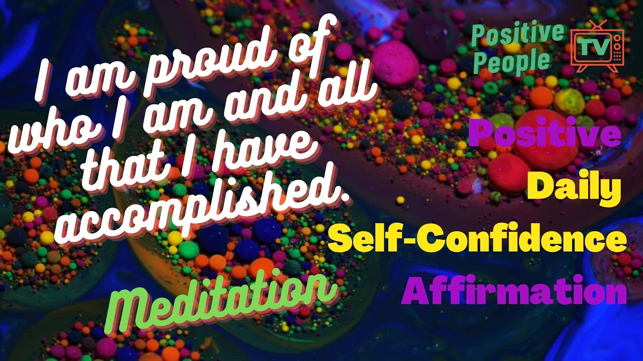 I am proud of who I am and all that I have accomplished. Positive Daily ...