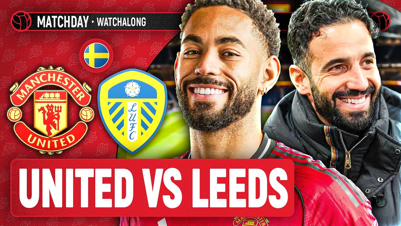 Man United 0-0 Leeds United | LIVE STREAM Pre-Season WatchAlong - YouTube