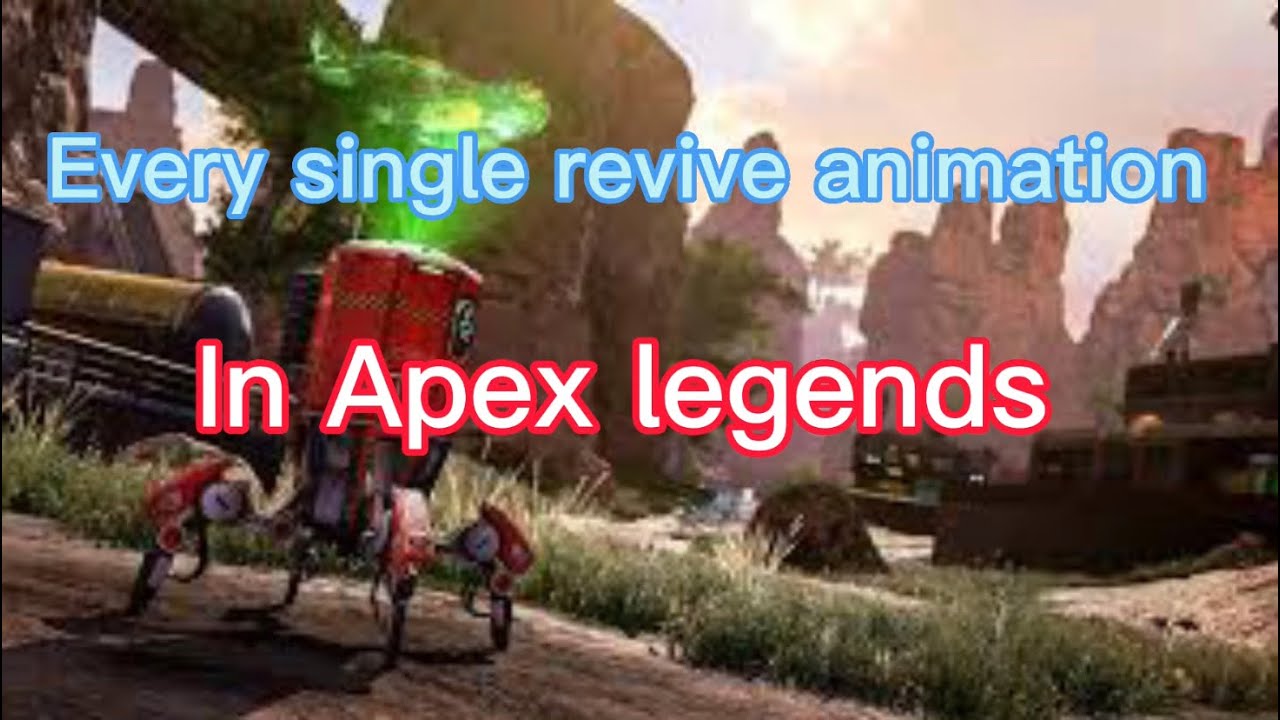 Every Single Revive Animation In Apex Legends (As of Season 14) - YouTube