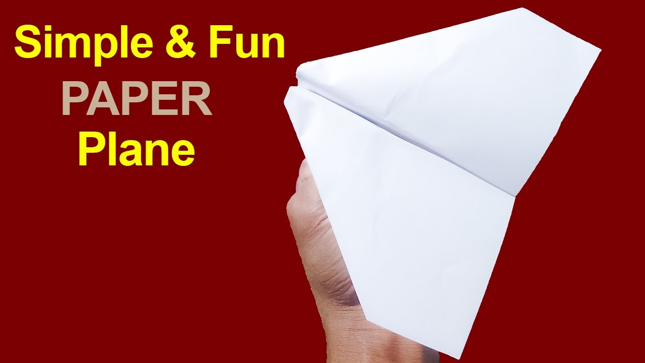 The Perfect Paper Airplane For Beginners - Simple & Fun Paper Craft ...