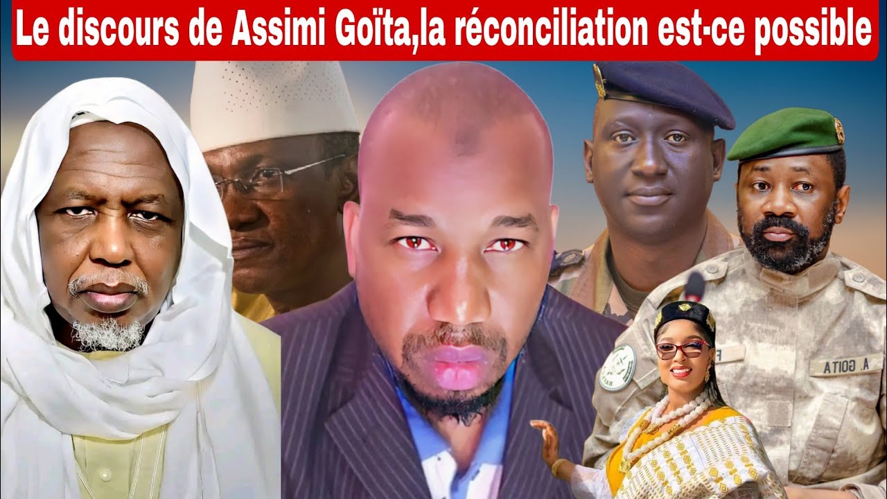 Assimi Goïta le discours,la réconciliation nationale est obligatoire ...