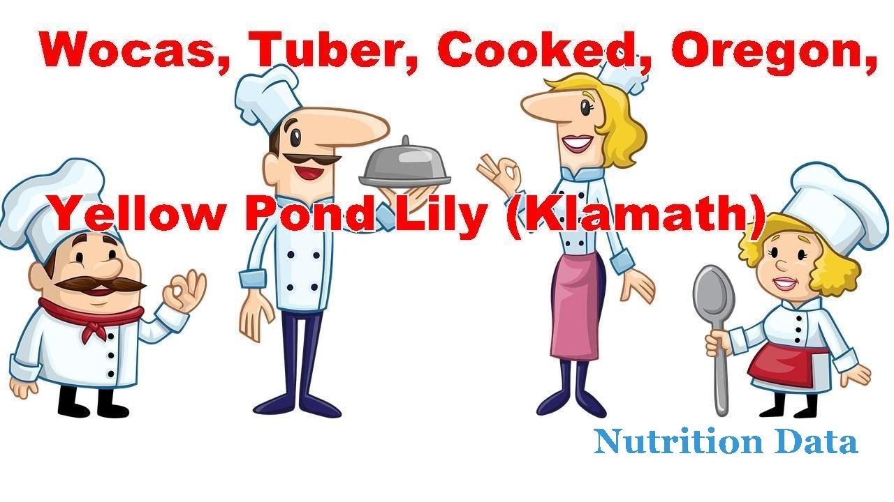 Wocas, tuber, cooked, Oregon, yellow pond lily (Klamath) - Nutrition ...
