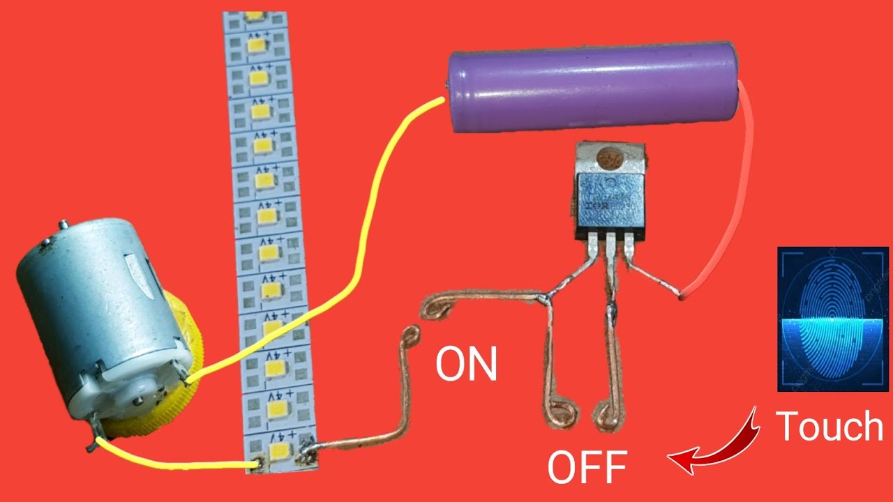 Make a Simple Touch Switch to Control Fan and Light | Simple Touch On/Off Switch Circuit - YouTube