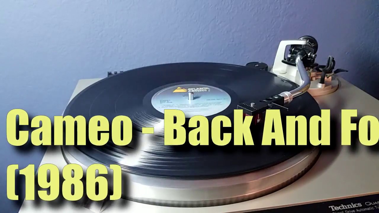 Cameo - Back And Forth (original vinyl) - YouTube