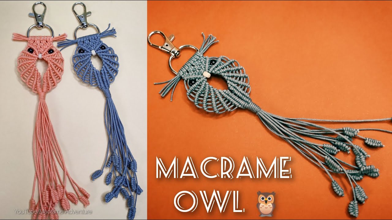 DIY Handmade Macrame Owl 🦉 keychain - YouTube