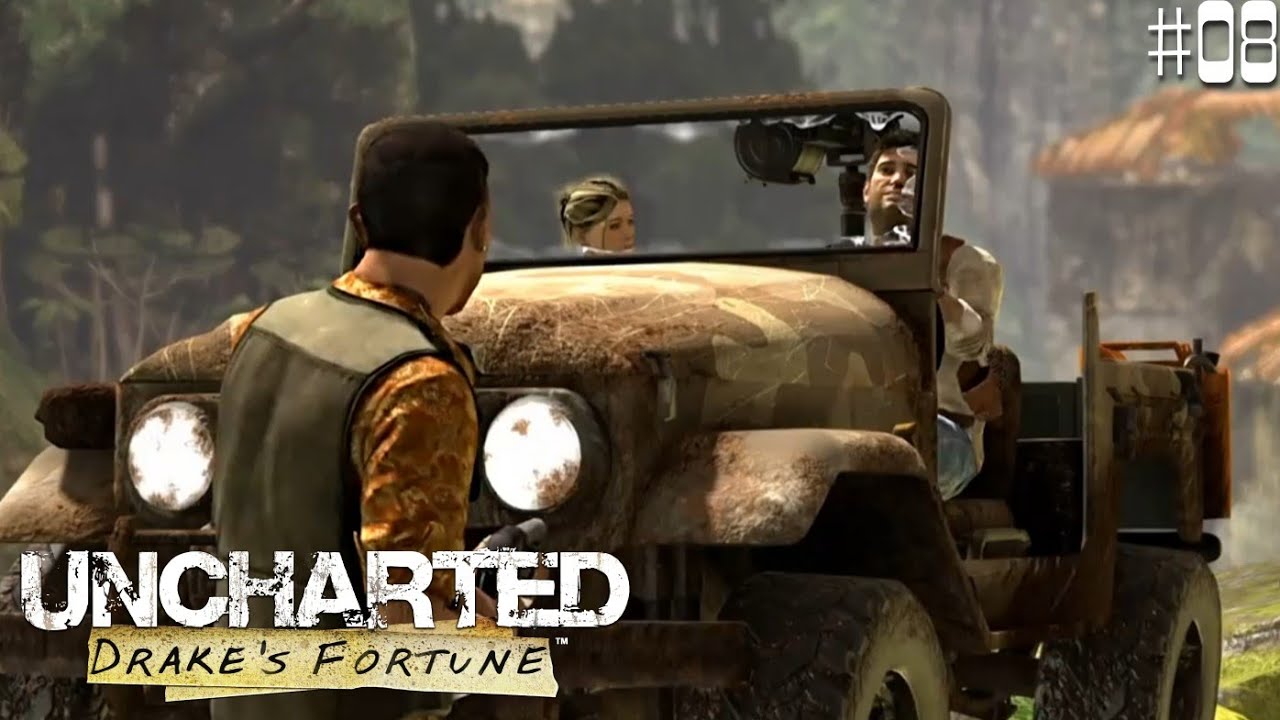 UNCHARTED: DRAKE'S FORTUNE - 7. Out of the Frying Pan - Gameplay #08 ...