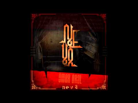 Ömer Oral - İKİLEM [Neva 2014]
