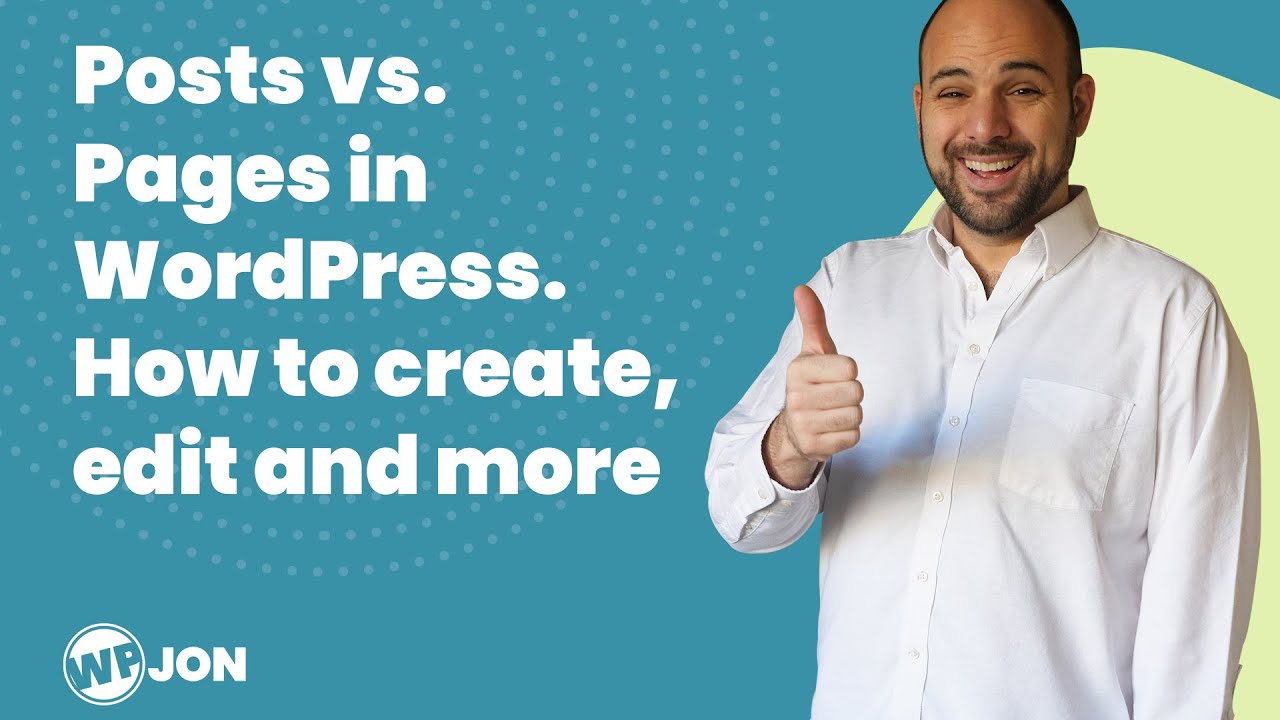 Posts vs. Pages in Wordpress. How to create, edit and more in Wordpress. - YouTube