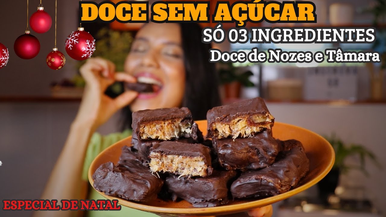CONHEÇA DOCE SEM AÇÚCAR Delícia de 03 Ingredientes FÁCIL E DELICIOSO ...