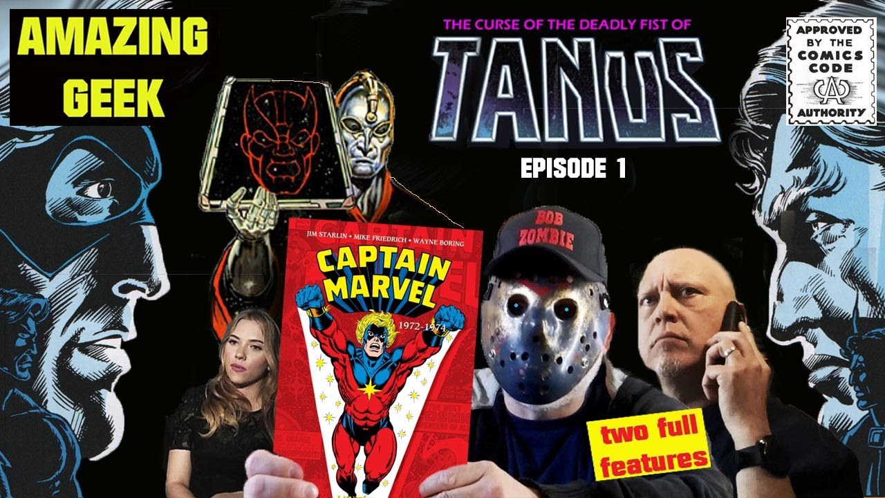 LA SAGA DE TANUS - EPIS 01 + Captain Marvel (1972-1974) - YouTube