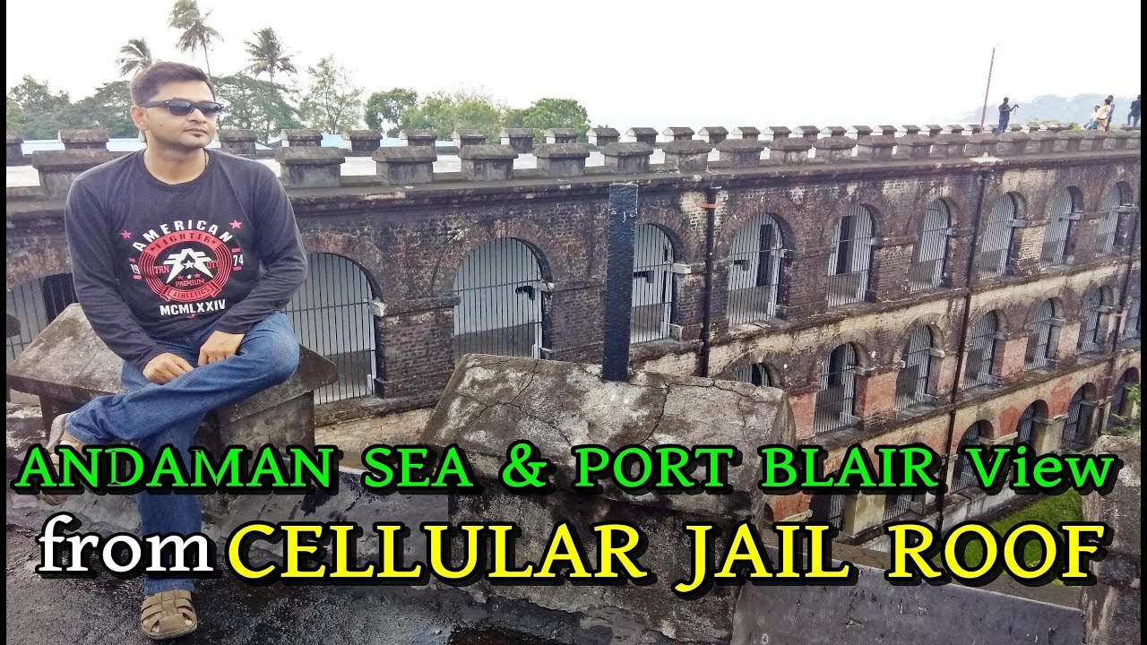 Cellular Jail Rooftop Watch Tower View | Ross Island view from Cellular ...