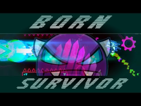 Born Survivor 100% by Splinter5 | Geometry Dash - YouTube