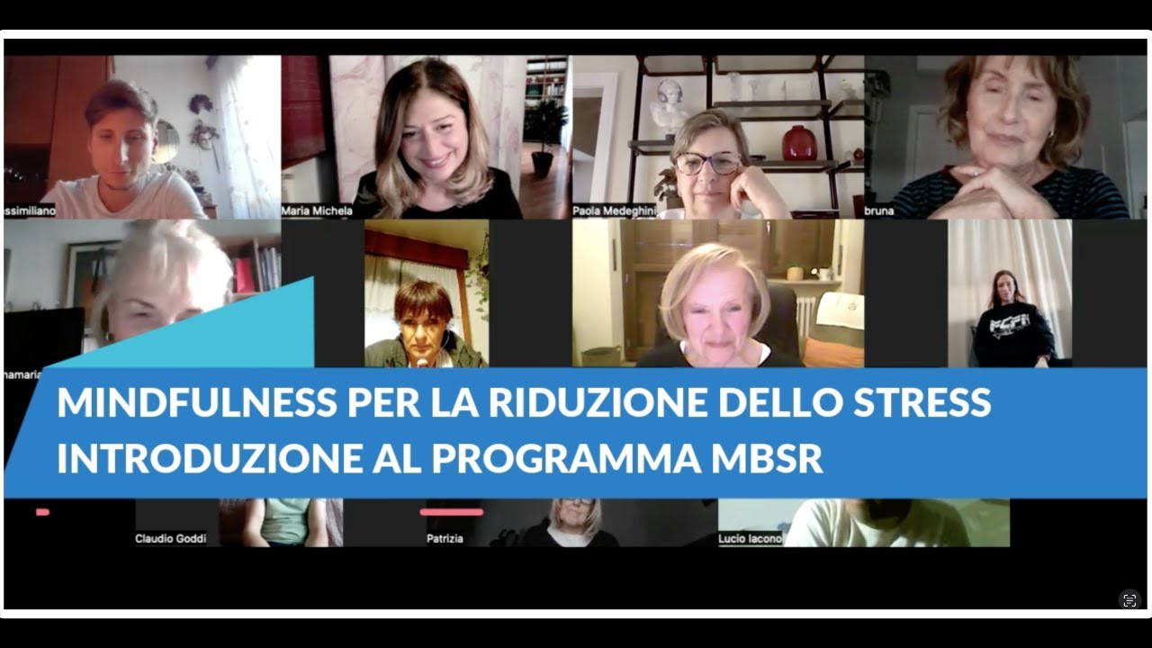 PRESENTAZIONE DEL PROGRAMMA MBSR EDIZIONE PRIMAVERA 2024 - YouTube