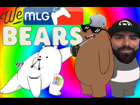 MLG we bear bears - YouTube