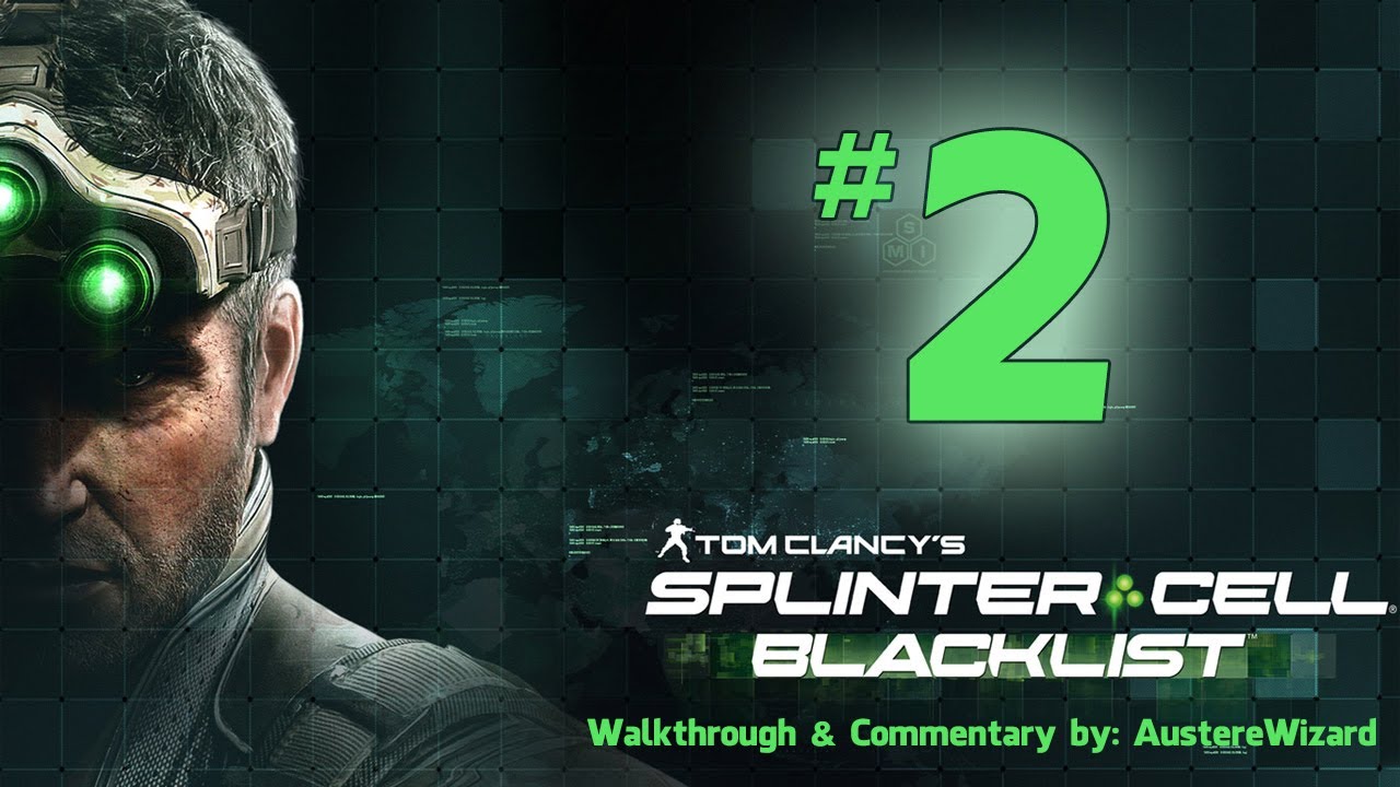 Splinter Cell: Blacklist Gameplay Walkthrough - Part 2 - Tactical ...