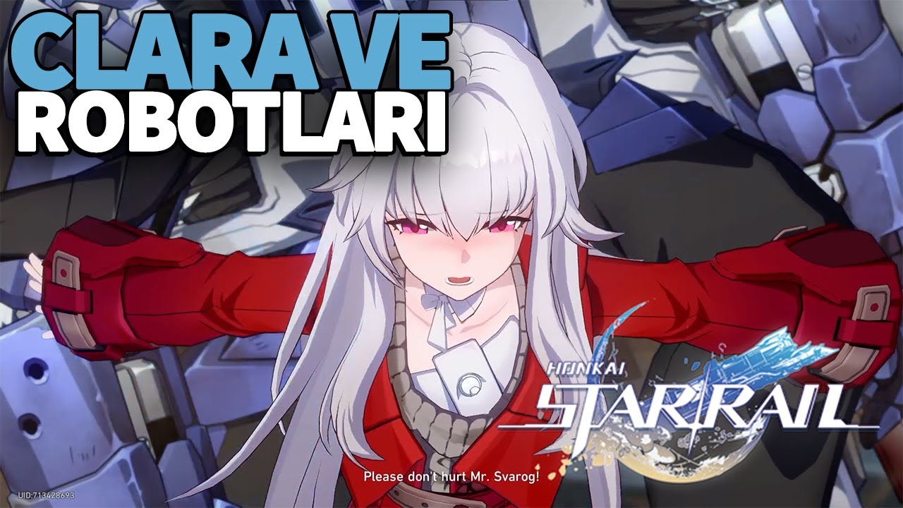 CLARA VE ROBOTLARI | Honkai Star Rail Türkçe Oynanış Bölüm 8 - YouTube