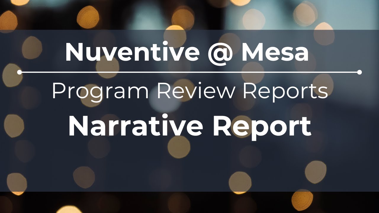 Nuventive @ Mesa: Program Review Narrative Report - YouTube
