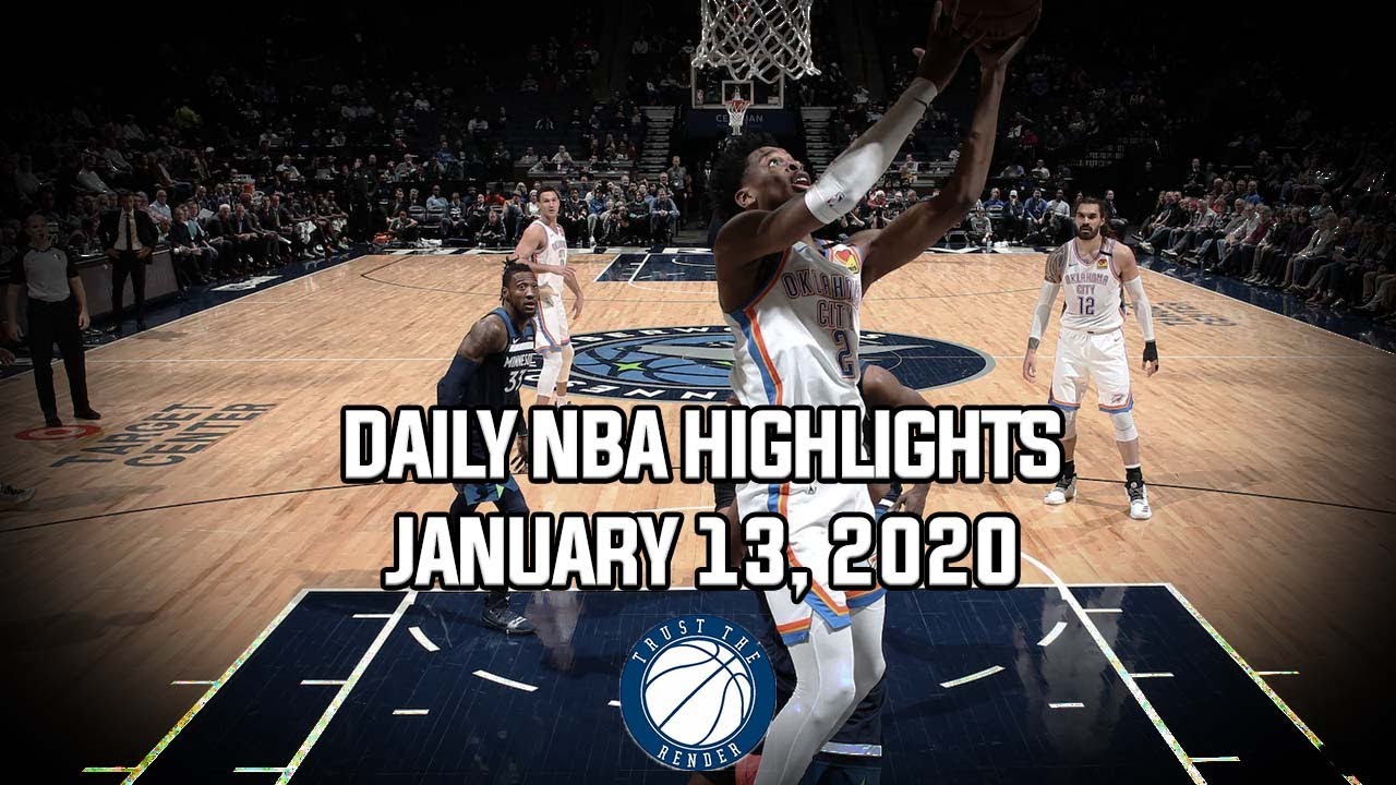 NBA Daily Highlights | January 13, 2020 - YouTube