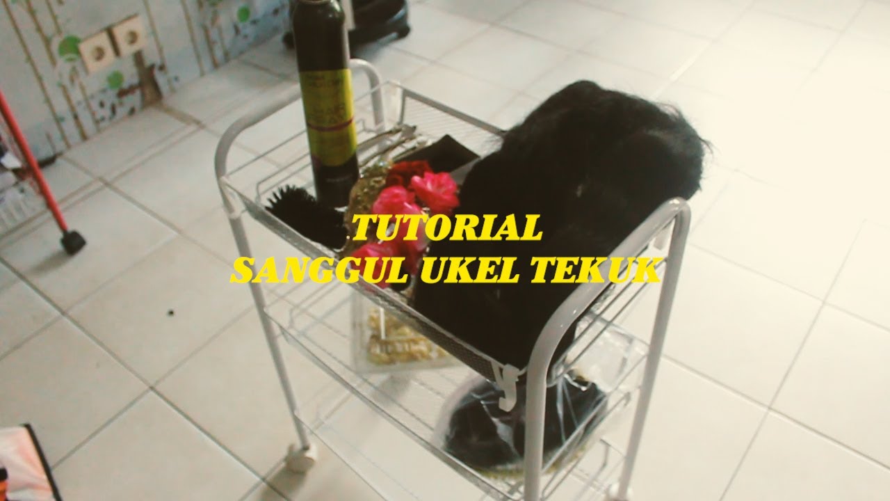 TUTORIAL SANGGUL UKEL TEKUK - YouTube