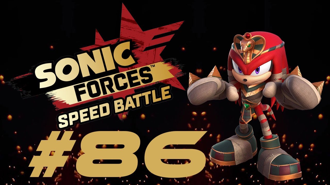 Sonic Forces Speed Battle #86 Mummy Knuckles - YouTube