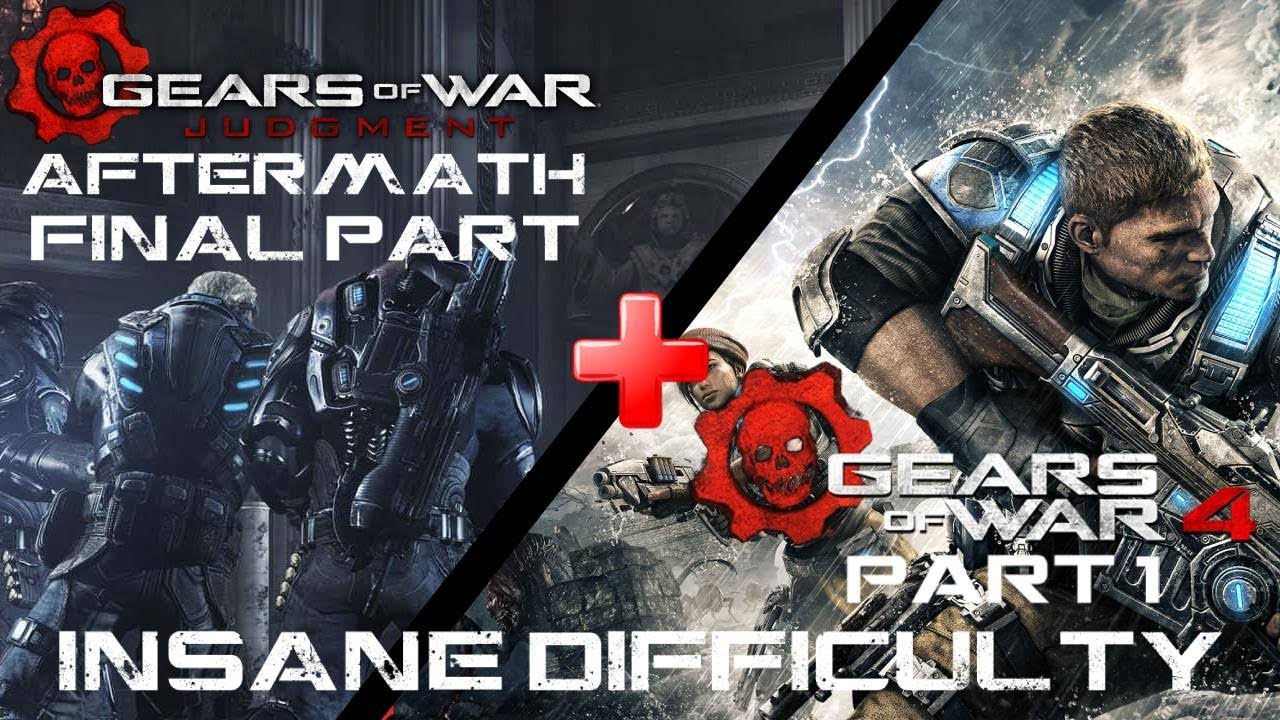 Gears of War Aftermath: Final Part + Gears of War 4 Part 1 on Insane Difficulty - Ft Typuga ...