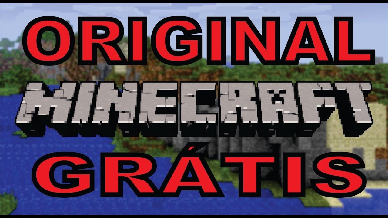Minecraft ORIGINAL Gratuito SEM VÍRUS PC (Link de dowlond) - YouTube