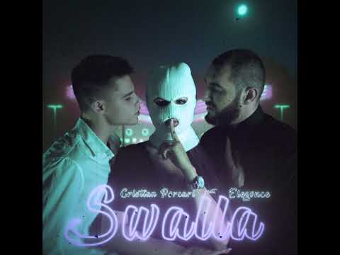 Cristian Porcari feat. Elegvnce - Swalla *Official Visualizer*