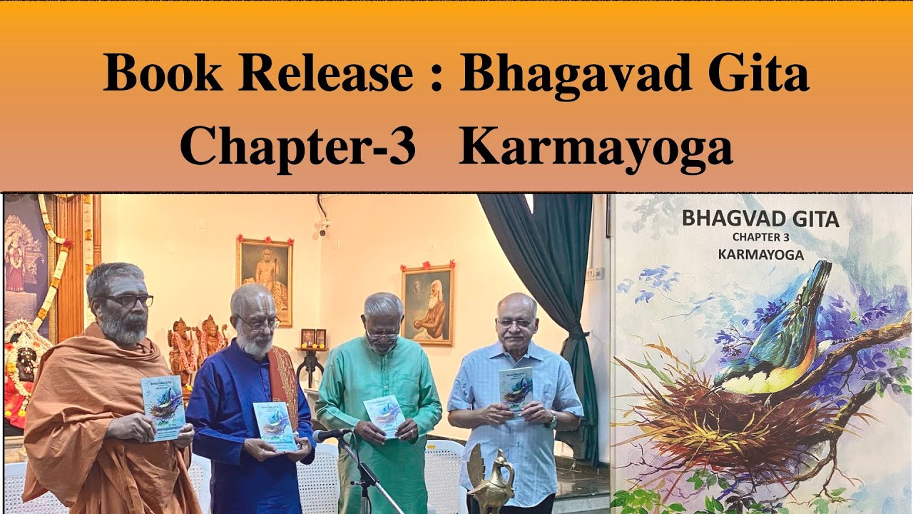 Book Release: Bhagavad Gita Chapter-3, Karmayoga - Sankara's commentary ...