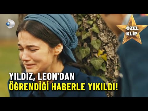 Yıldız, Leon'dan Öğrendiği Haberle Yıkıldı! - Vatanım Sensin Özel Klip
