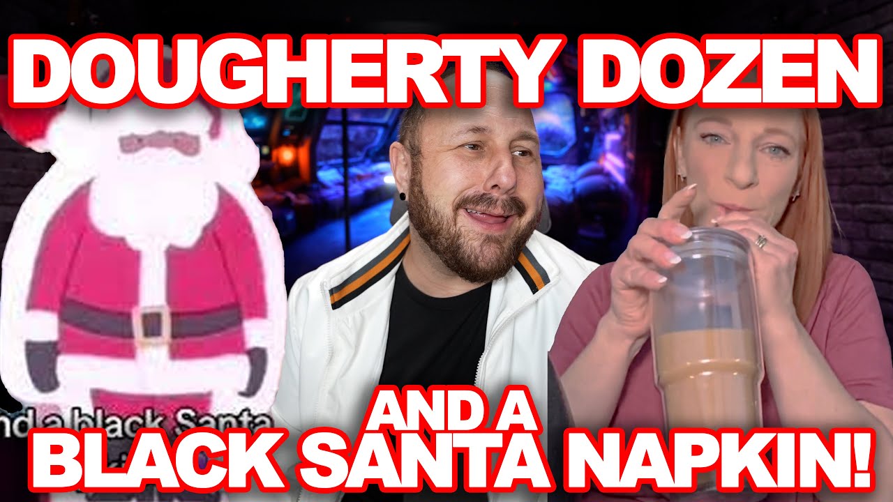 Dougherty Dozen And The Black Santa Napkin Viral Legacy - YouTube