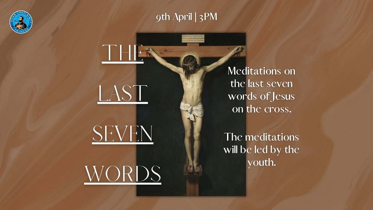 The Last Seven Words of Jesus | Reflection - YouTube