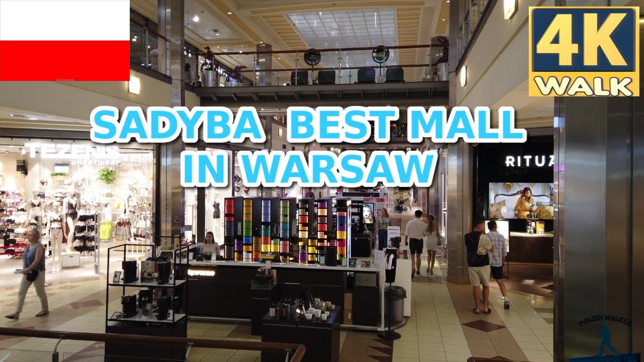 Sadyba Best Mall in Warsaw/walking in Warsaw Poland/20.08.2022 - YouTube
