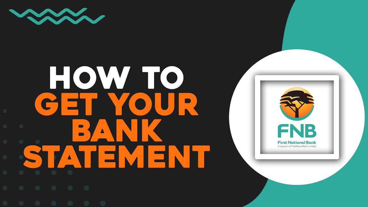How To Get Your Bank Statement on FNB (Quick Tutorial) - YouTube