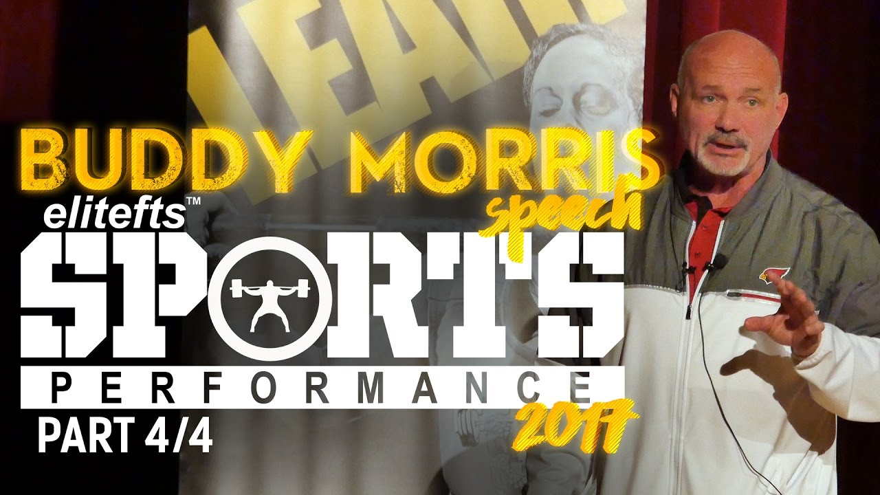 Buddy Morris 2017 SPS Presentation [Part 4/4] | elitefts.com - YouTube