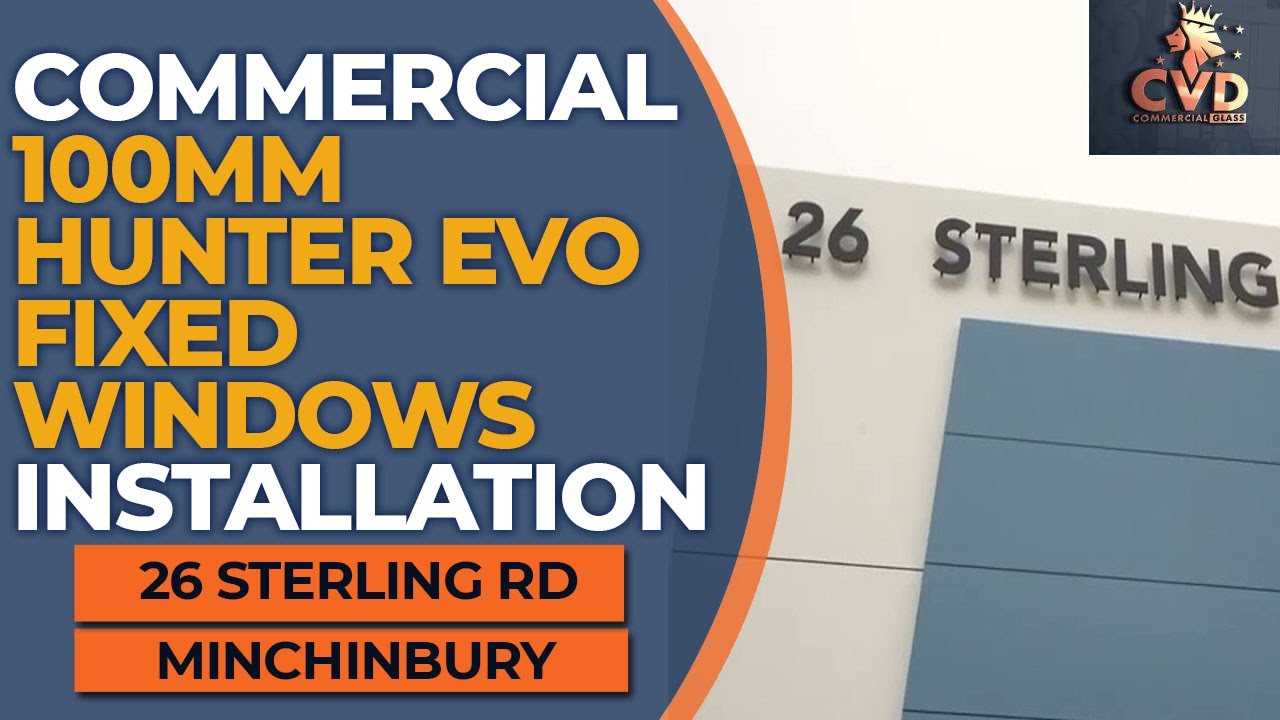 Commercial Hunter Evo Fixed Windows Installation Sydney - Minchinbury ...