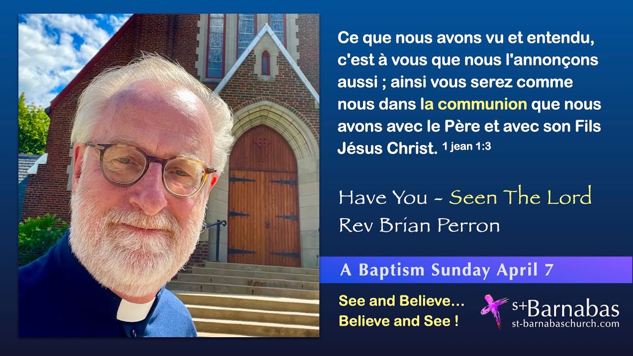 Rev Brian ~ Have You Seen The Lord April 7 - YouTube