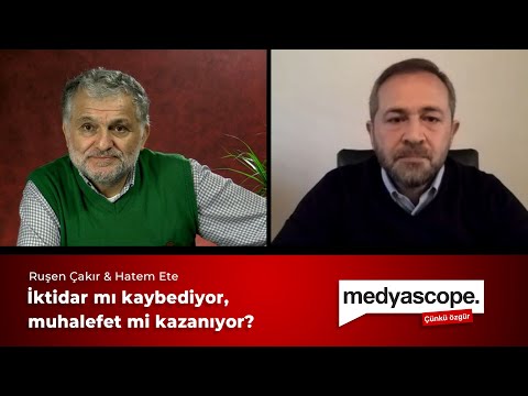 İktidar mı kaybediyor, muhalefet mi kazanıyor? - Konuk: Hatem Ete