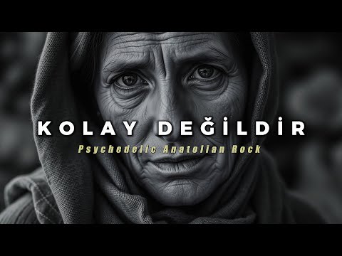 Kolay Değildir - Psychedelic Anatolian Rock Cover