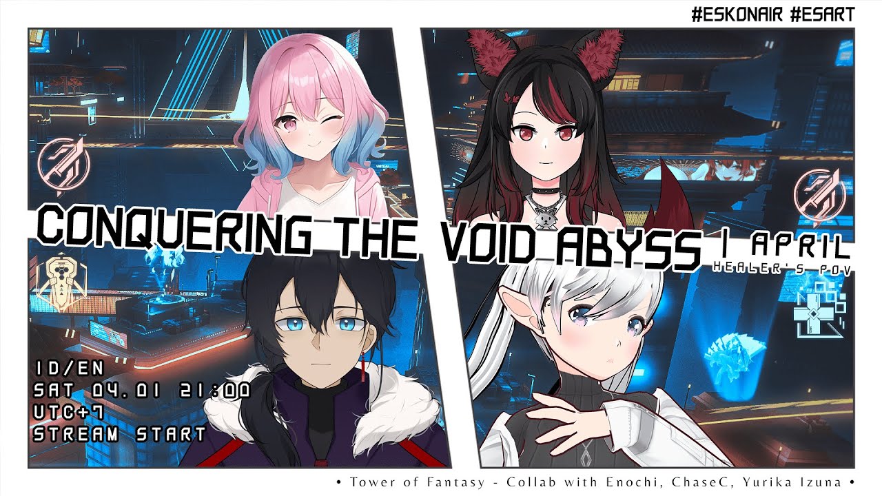 【Tower Of Fantasy】 Conquering the Void Abyss ft. @Enochi3317, @yurikaizunach, and @_chase.c 【ID ...