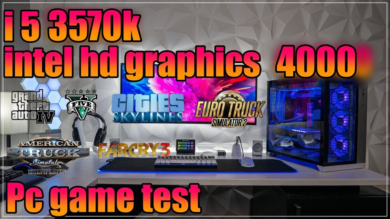 i5 3570K WITH INTEL HD GRAPHICS | Banchmark intel HD 4000 | 2023 - YouTube