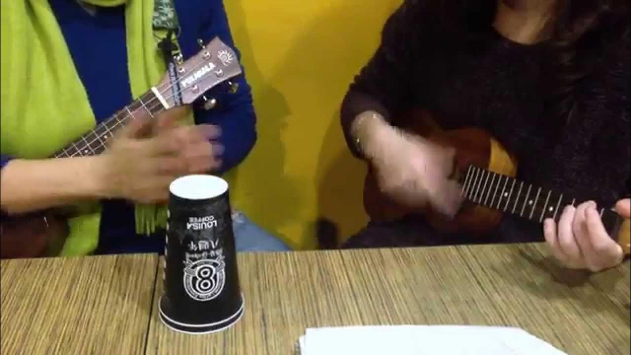 Cup song ukulele and 'cup' version - YouTube