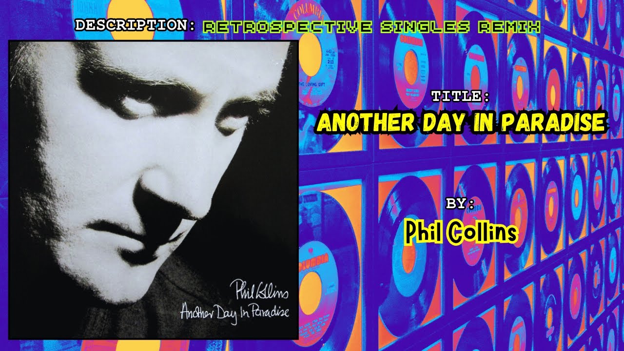 Another Day In Paradise - Phil Collins - YouTube