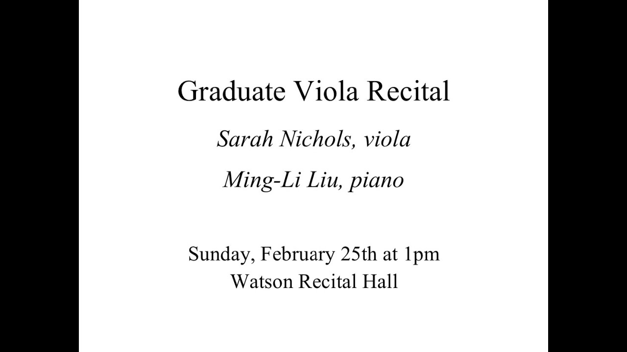 Sarah Nichols' Graduate Viola Recital - YouTube