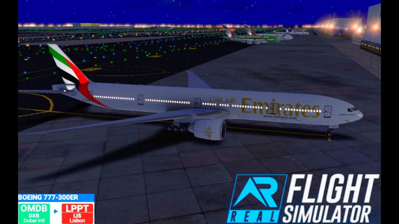 RFS - Real Flight Simulator - Dubai to Lisbon - B777-300ER - FULL ...