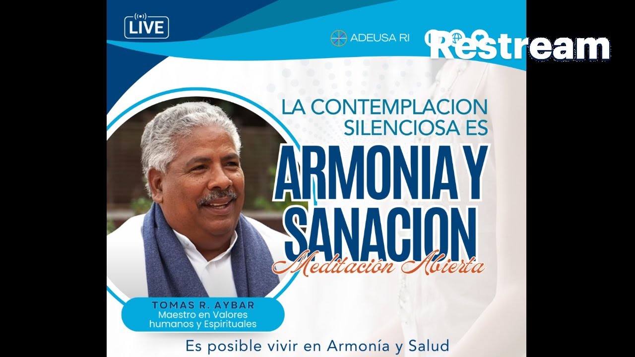 ADEUSA RI - Meditación: La Contemplación Silenciosa es Armonía y ...